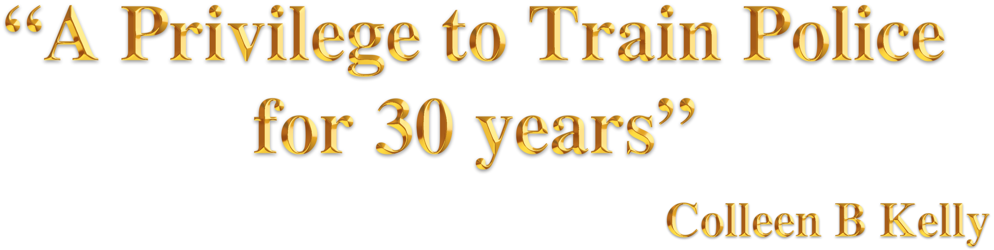 TRAINING POLICE – Colleen B Kelly